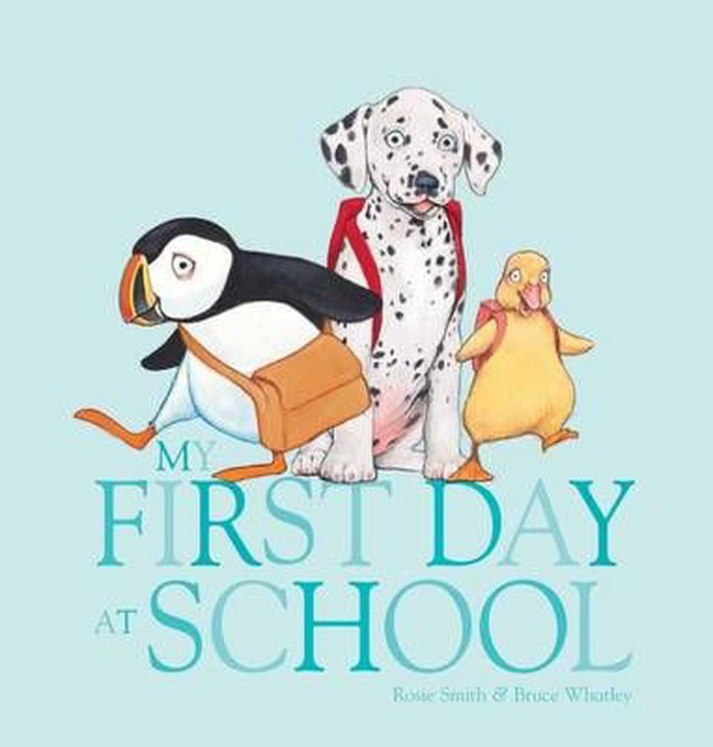 My First Day at School - Board Book – Baby Things Zetland